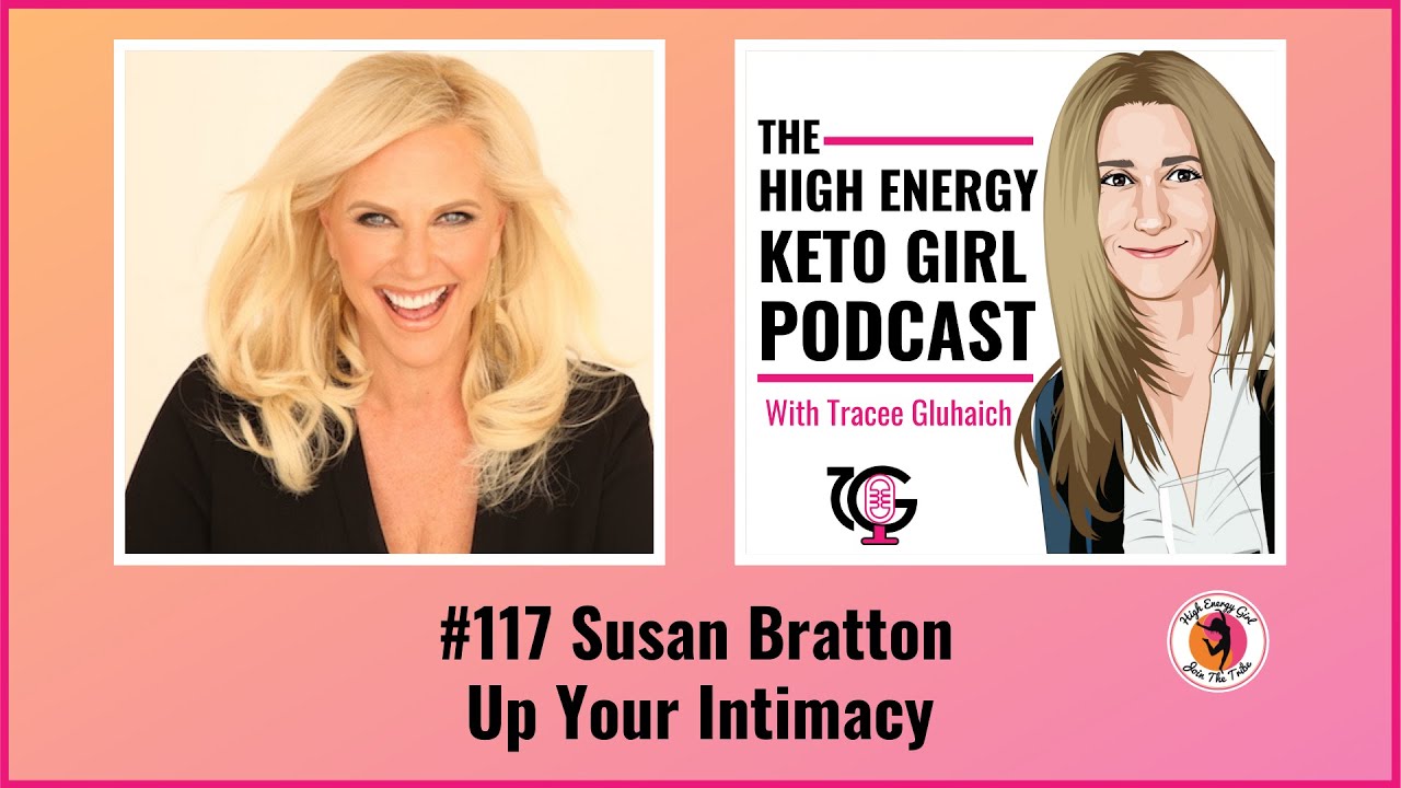 #117 Susan Bratton - Up Your Intimacy - YouTube