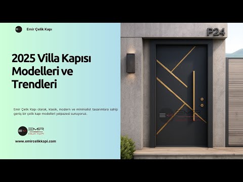 🆕 2025 Villa Kapısı Modelleri ve Trendleri #celikkapi #villakapisi #interiordesign #homedecoration
