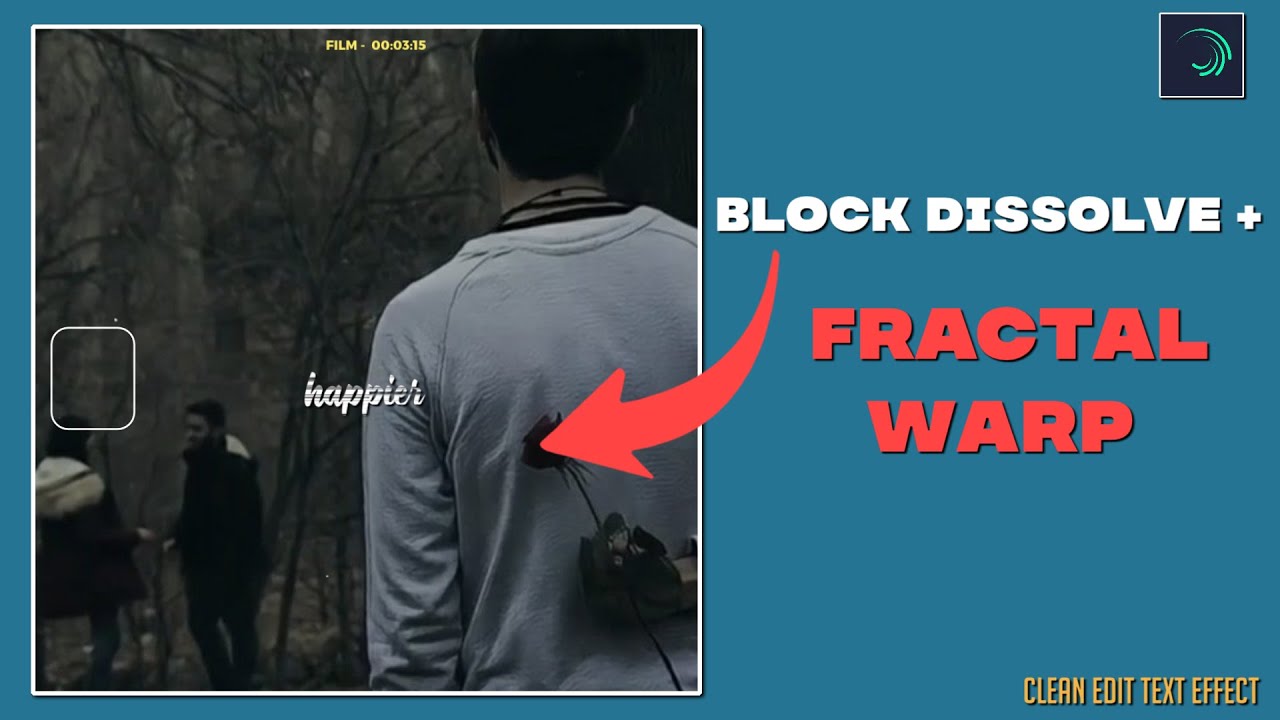 Alight motion Tutorial || Fractal Warp + Block Dissolve Effect Tutorial || Clean Edit Text ...