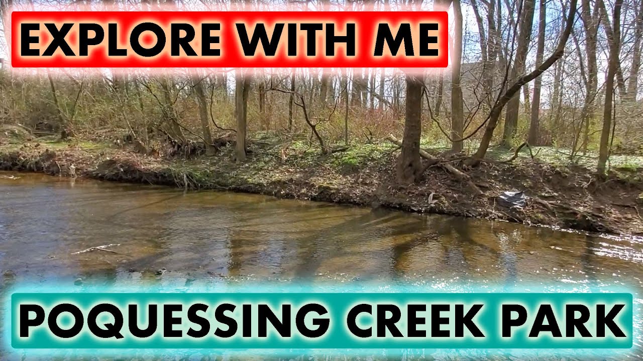 Exploring - Poquessing Creek Park, Far Northeast Philadelphia PA - YouTube