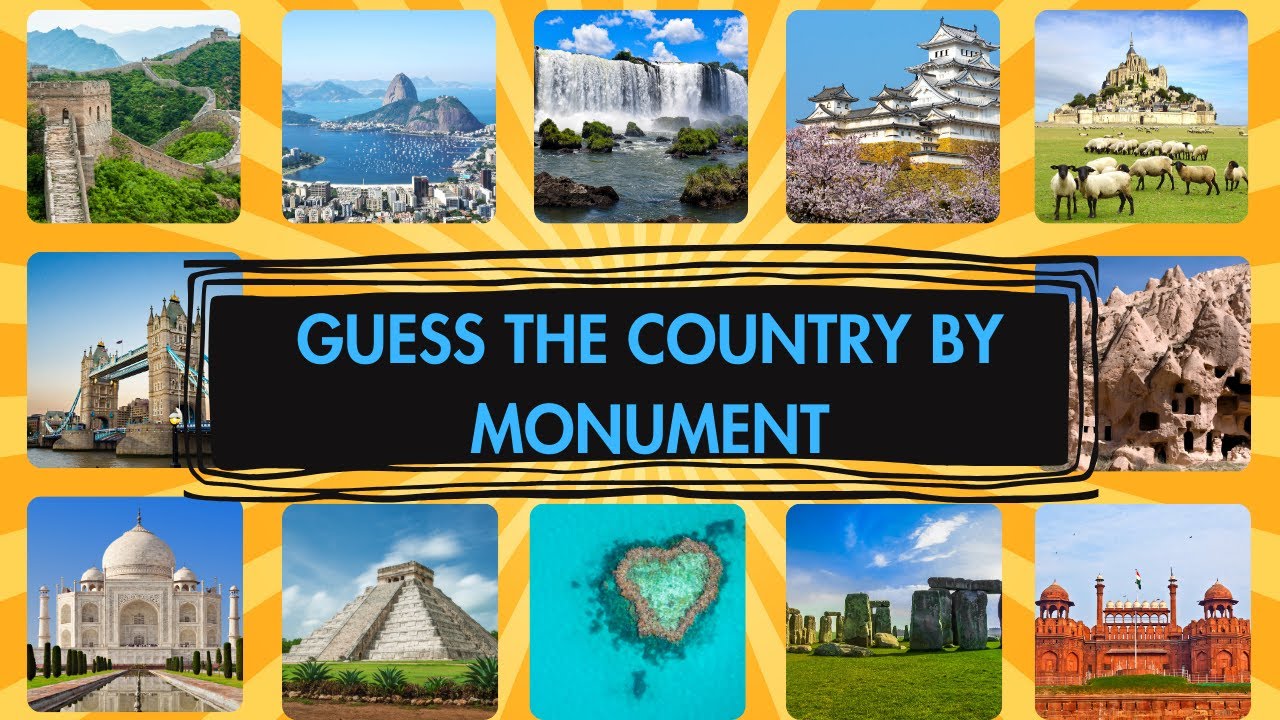 Guess The 50 Countries By Their Monuments..... - YouTube