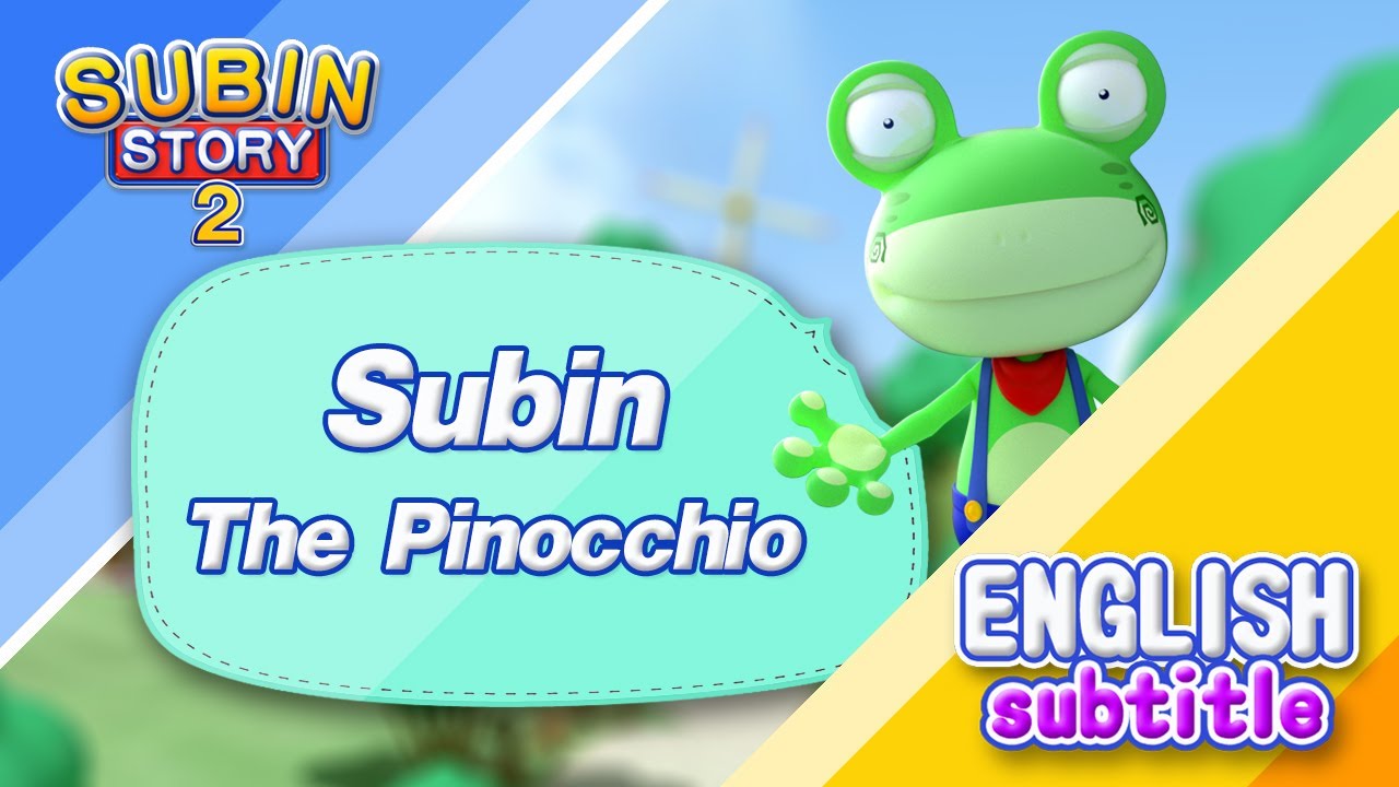 Subin Story Season2 Subin the Pinocchio - YouTube