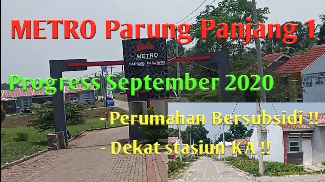 METRO Parung Panjang 1 || Dekat Stasiun KA !! | Bersubsidi !! - YouTube