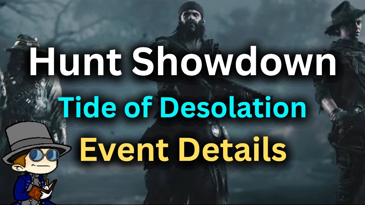 Hunt Showdown Event Details - Tide of Shadows Hunt Showdown - YouTube