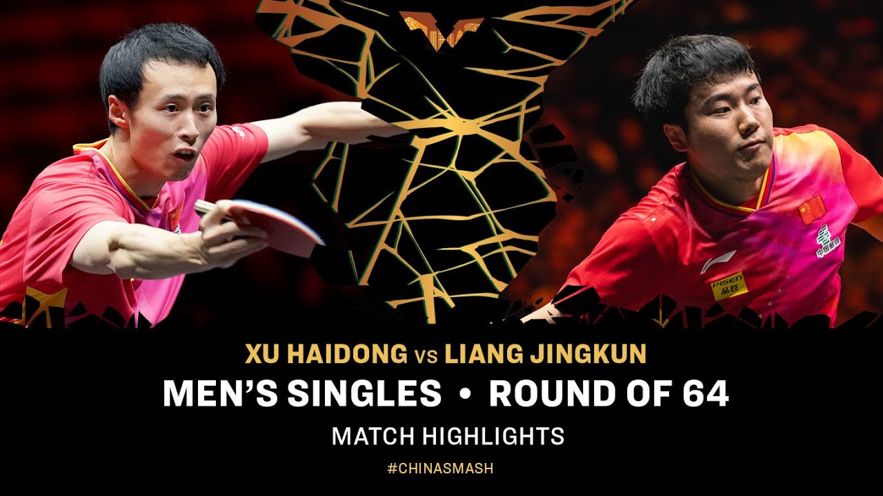Xu Haidong vs Liang Jingkun | MS R64 | China Smash 2024 - YouTube