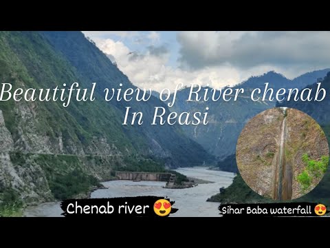 Sihar Baba waterfall || Chenab River Reasi Jammu and Kashmir India ...
