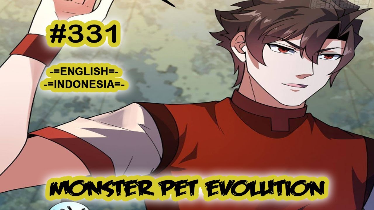 Monster Pet chapter 331 [English - Indonesia] - YouTube