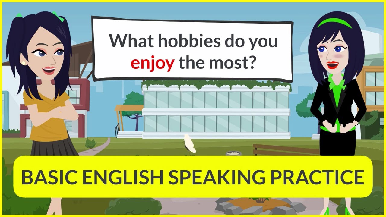 Basic English Speaking Practice: Improve Fluency with Real English ...