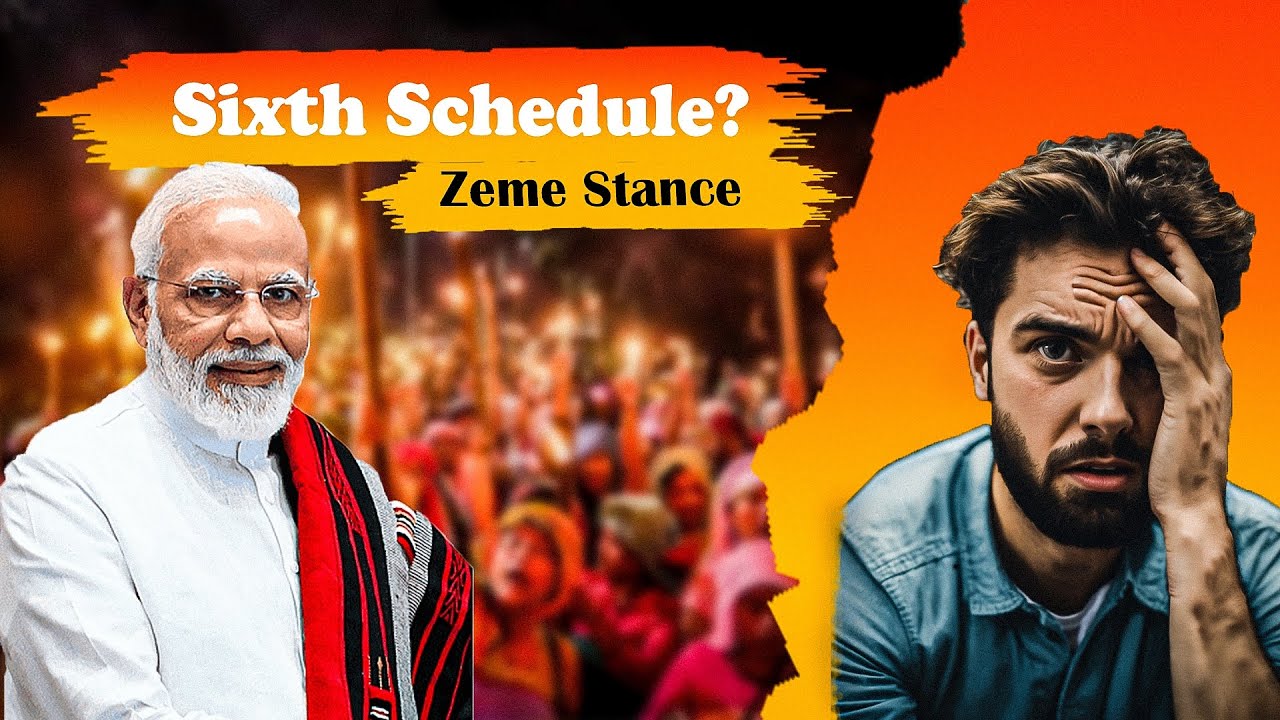 What is Sixth Schedule? Importance of Sixth Schedule | Zeme Stance ...