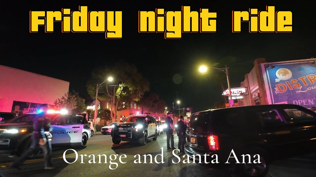 Friday Night Ride Downtown Santa Ana - YouTube