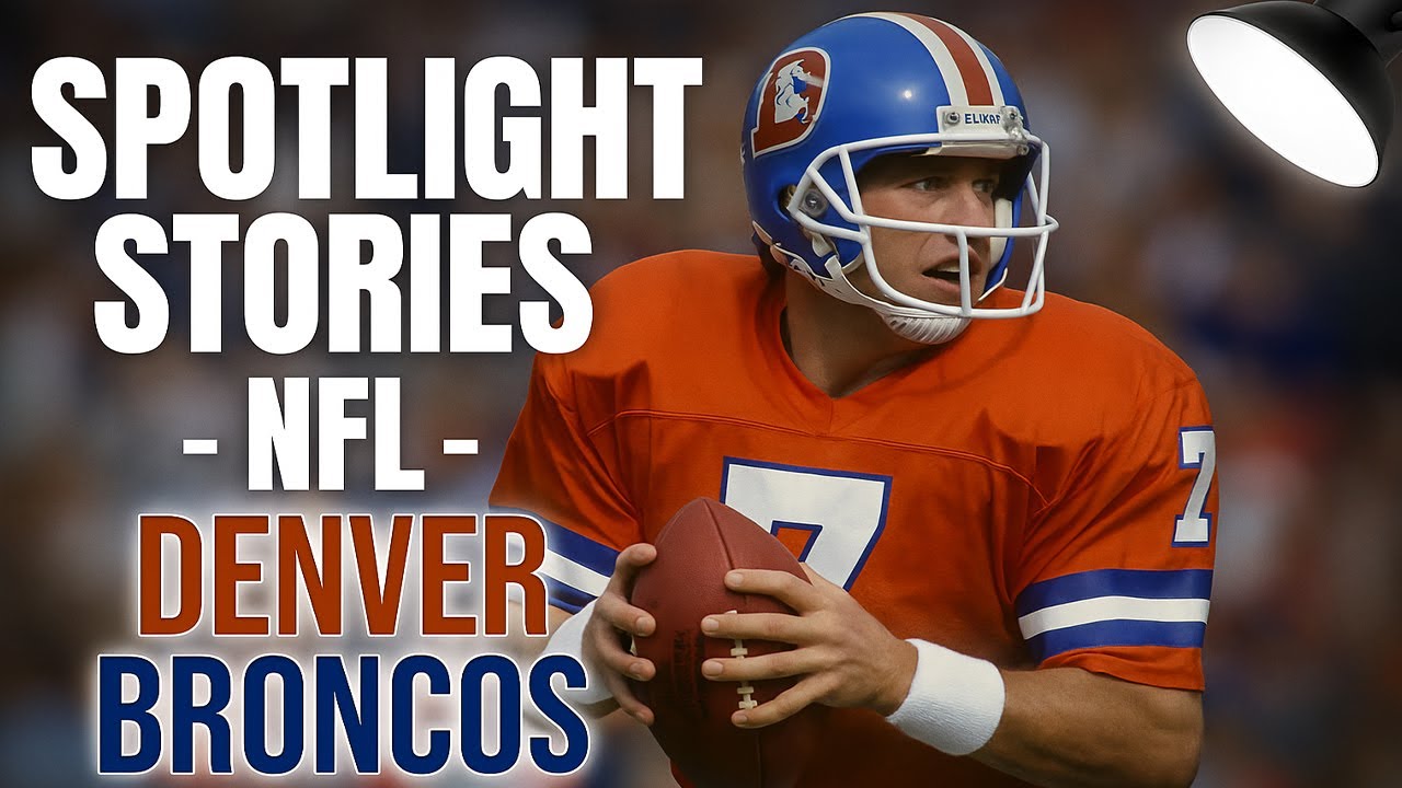 Spotlight Stories NFL - Denver Broncos - YouTube