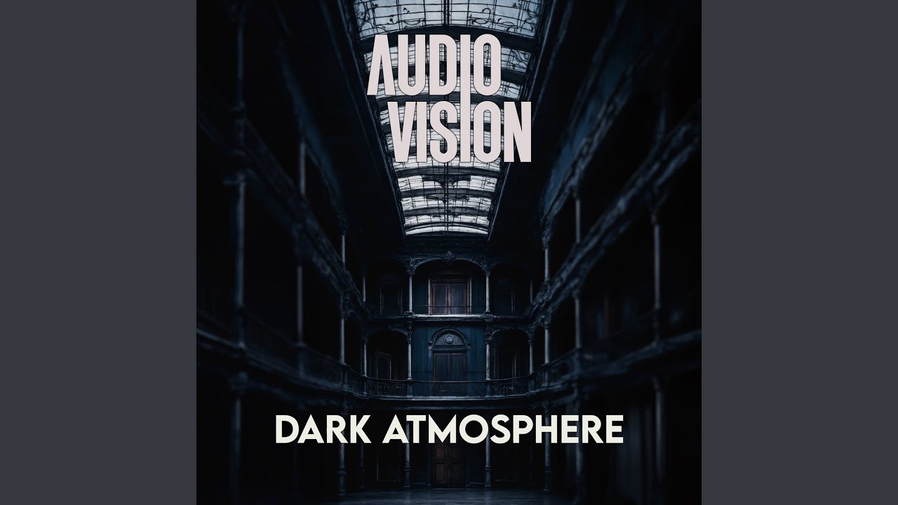 Dark Atmosphere - YouTube