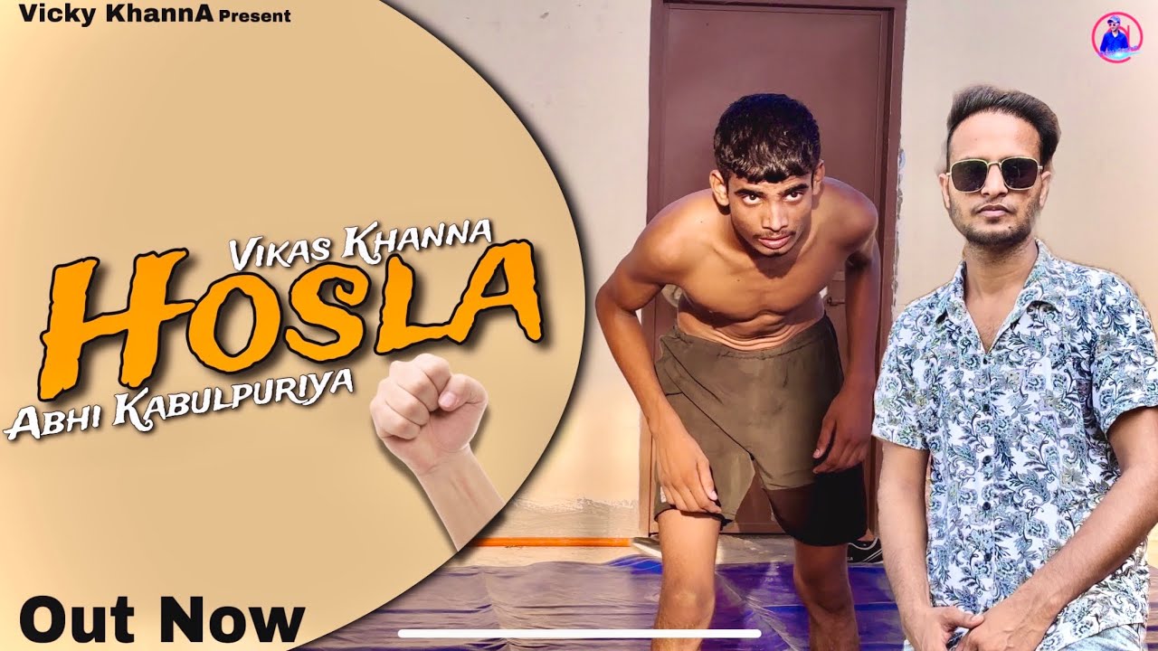 Hosla | Official Song | Vicky KhannA | New Haryanvi Song | Abhi ...