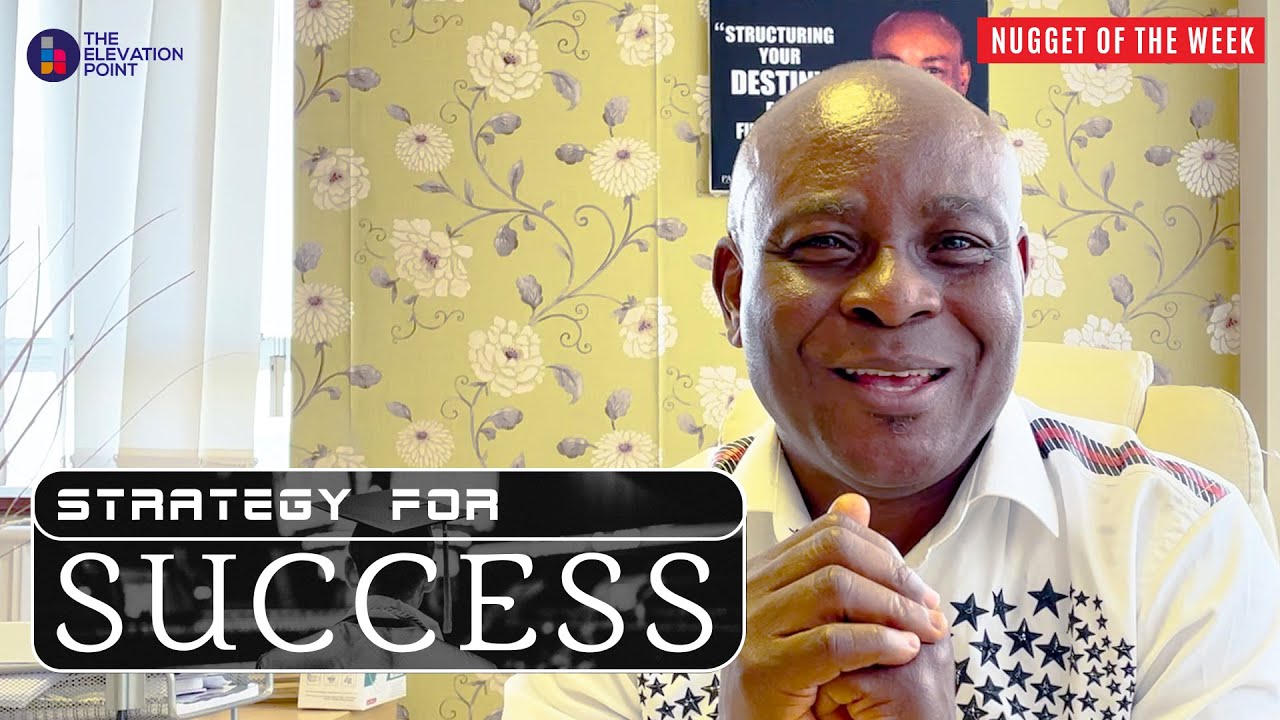 Strategies For Success | Nugget Of The Week - YouTube