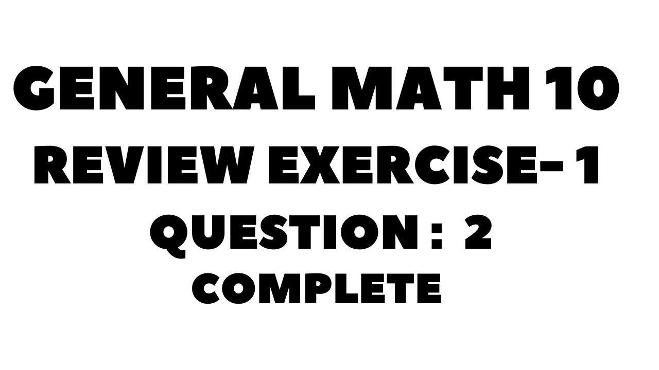 10th Class General Math, Chapter 1 , Review Exercise -1 Question 2 ...