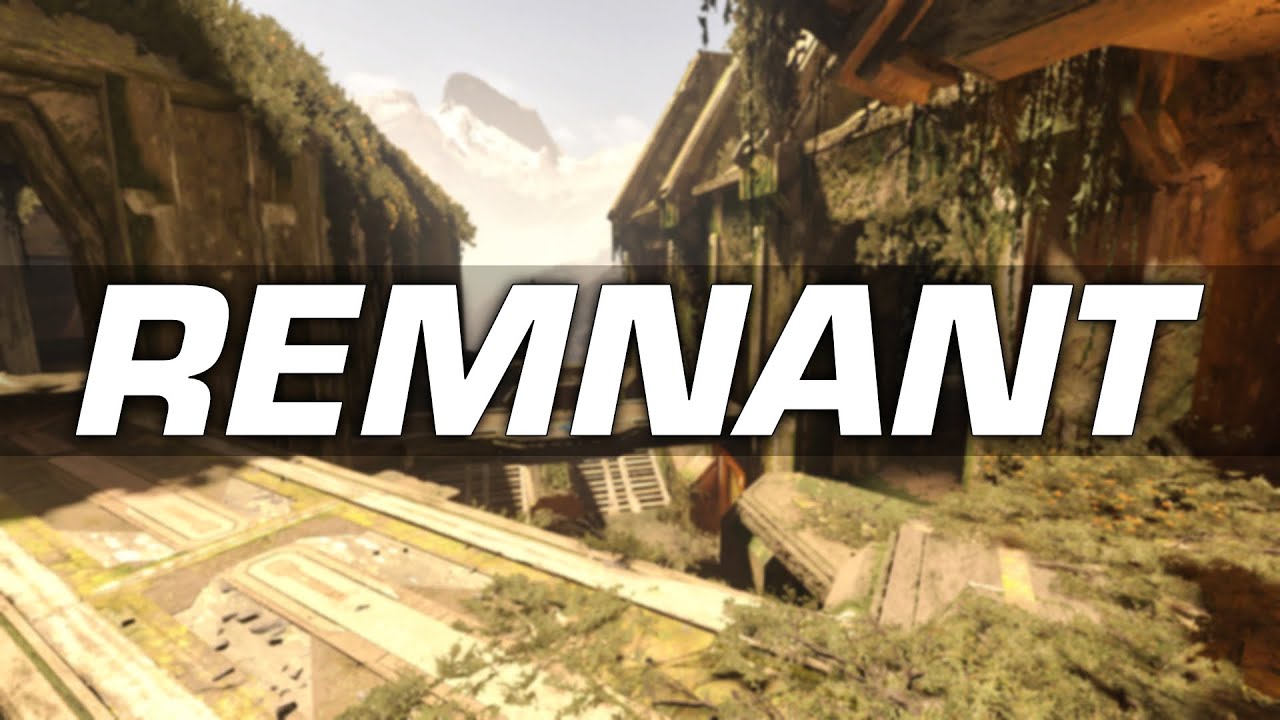 Remnant Trailer - YouTube