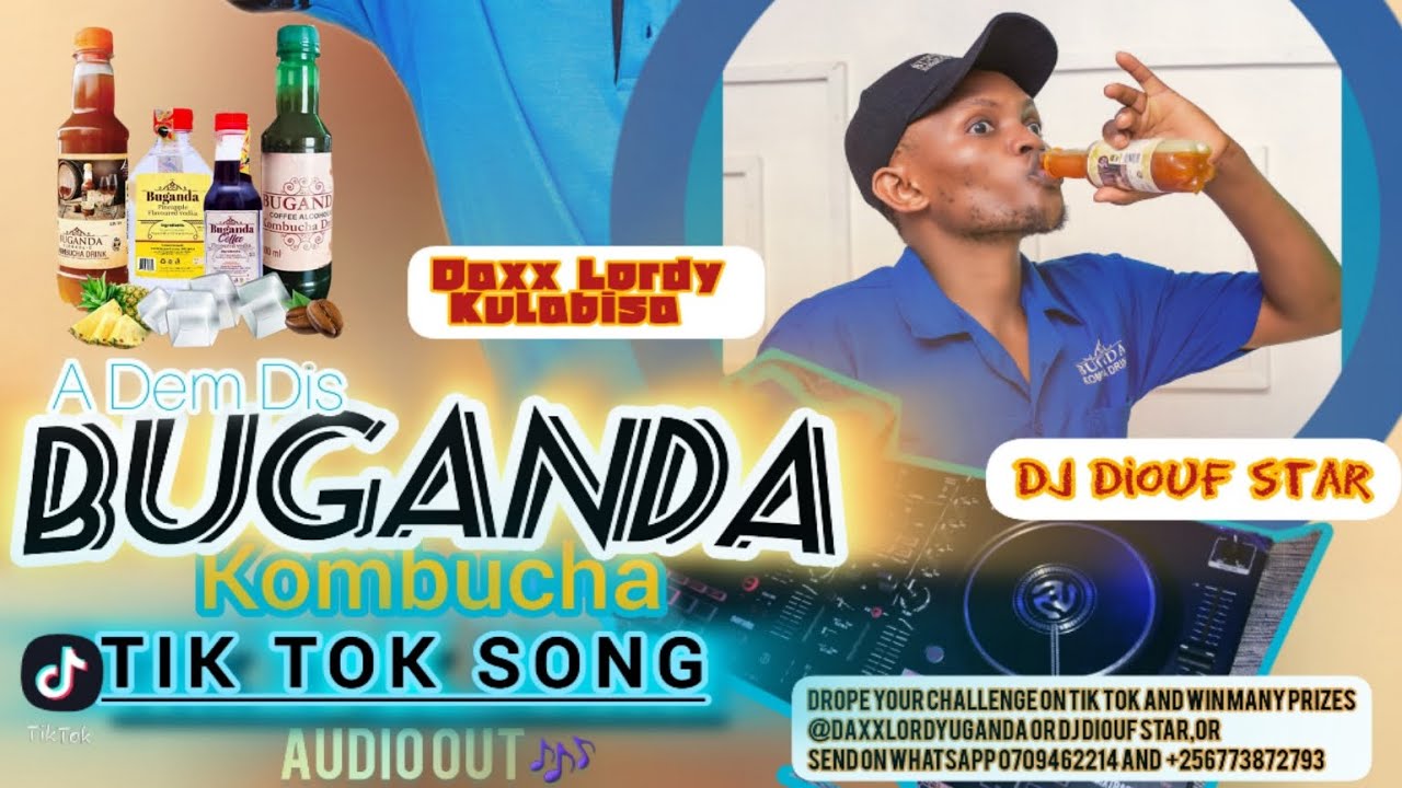 Buganda Kombucha_ (Official Audio Advert):Dj Diouf Star 256 _ Ft_ Daxx ...