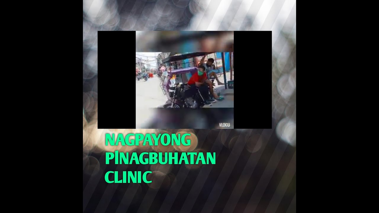 nagpayong pinagbuhatan pasig City - YouTube