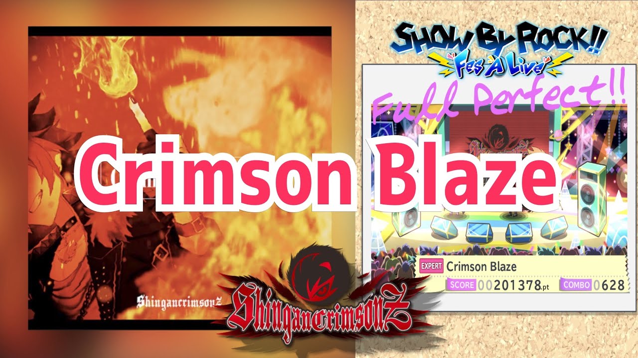 【3969 ショバフェス】Crimson Blaze (expert/FP/手元) Shingancrimsonz【SHOW BY ROCK ...