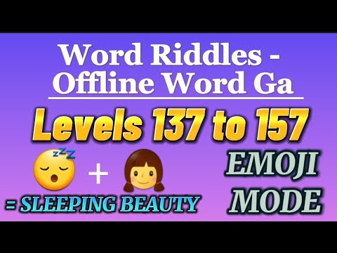 WORD RIDDLES - OFFLINE WORD GA | EMOJI MODE LEVEL 137 TO 157 📝👀👌 - YouTube