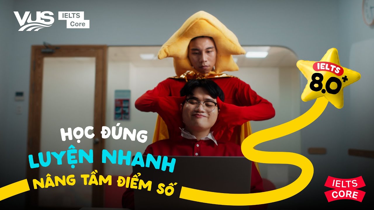 VUS | IELTS CORE: HỌC ĐÚNG - LUYỆN NHANH, NÂNG TẦM ĐIỂM SỐ | CÓ ỨNG ...