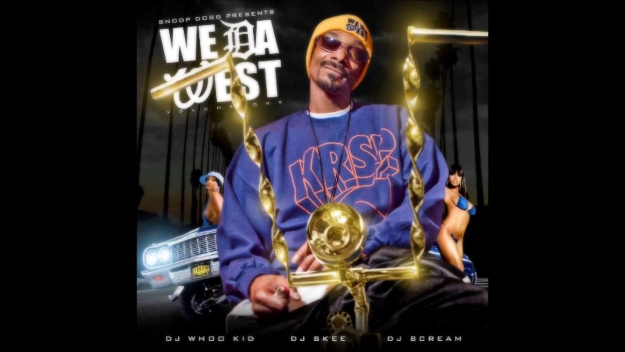 Snoop Dogg-We Da West Vol.1 - YouTube