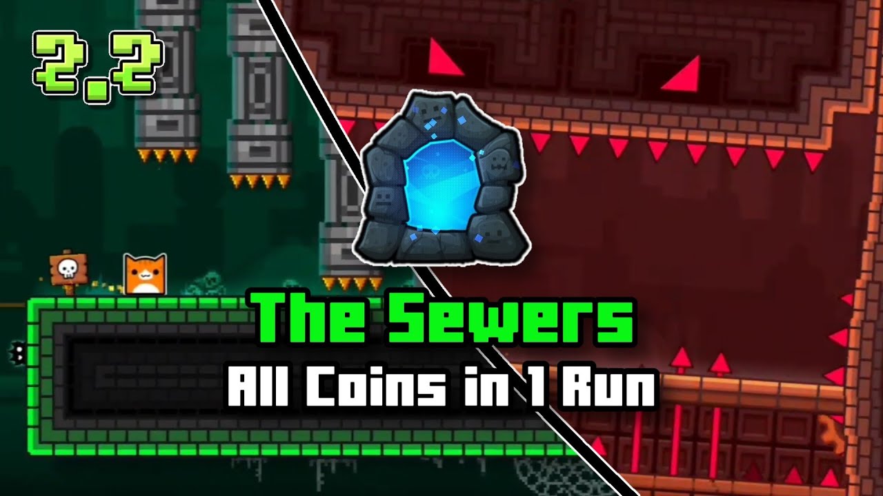 [The Tower] Level 2 "The Sewers" All Coins | Geometry Dash 2.2 - YouTube
