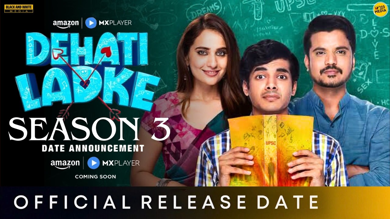 DEHATI LADKE SEASON 3 RELEASE DATE | Amazon MiniTV | Kusha Kapila ...