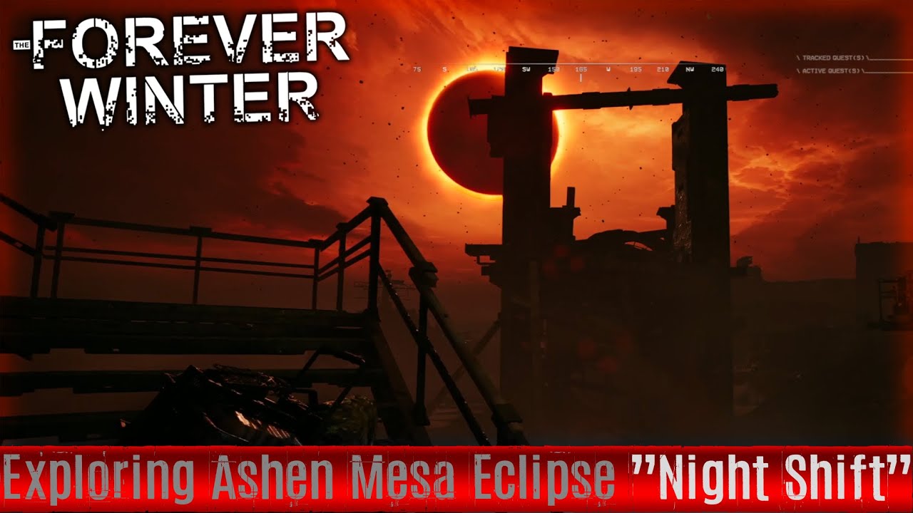 The Forever Winter Ashen Mesa Eclipse. Exploring during "Night Shift" - YouTube