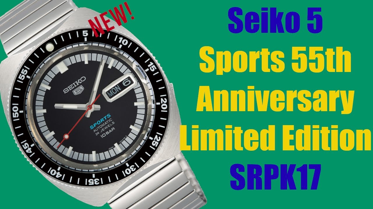 First Thoughts: Seiko 5 Sports 55th Anniversary Limited Edition (SRPK17 ...