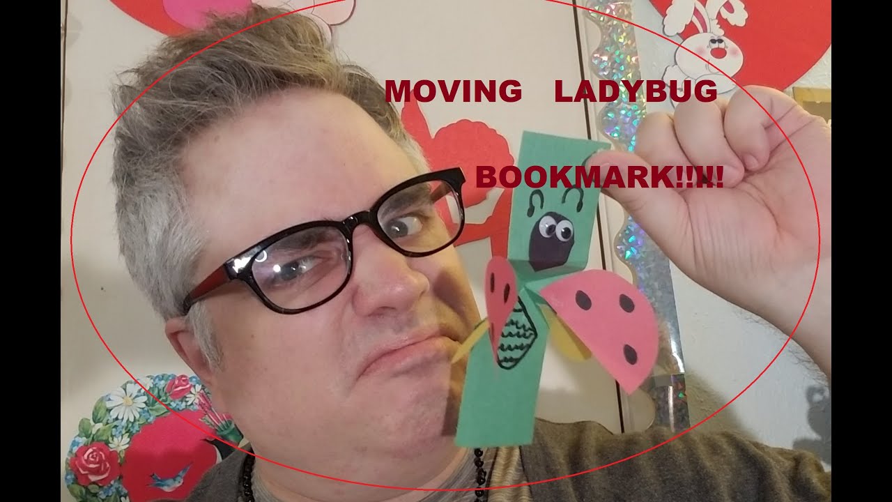 Coffee & Crafts, Eps 9: Moving Ladybug Bookmark! - YouTube