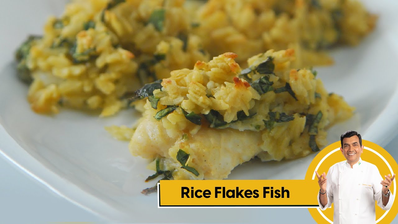 Rice Flake Fish | राइस फ्लेक फिश | Fish Recipes | Sanjeev Kapoor ...