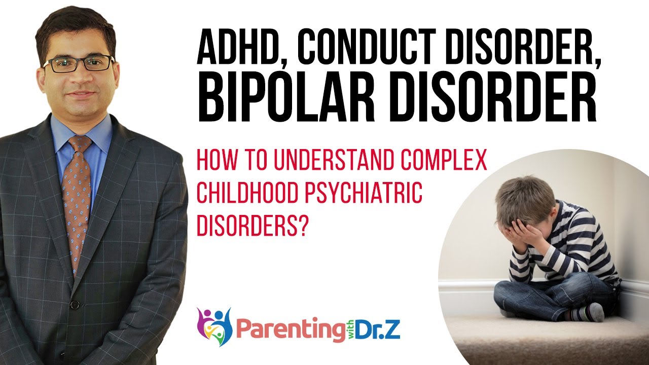 How to understand complex childhood psychiatric disorders? | Parenting ...