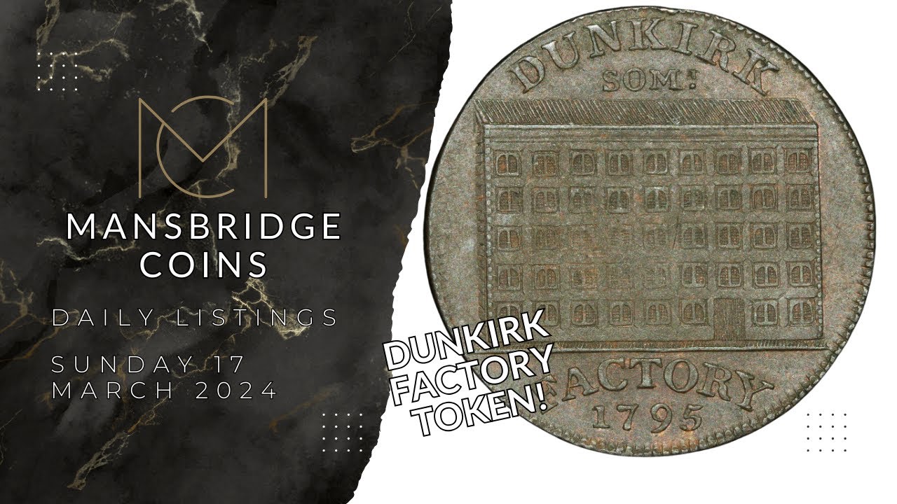 Dunkirk Factory Token! - Daily Listings - Sunday 17 March - Mansbridge ...