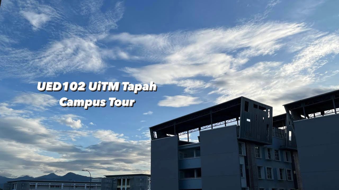 UED102 UiTM Tapah Campus Tour - YouTube