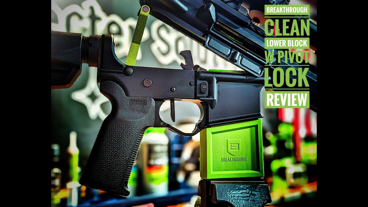 Breakthrough Clean Lower Block & Pivot Lock Review - YouTube