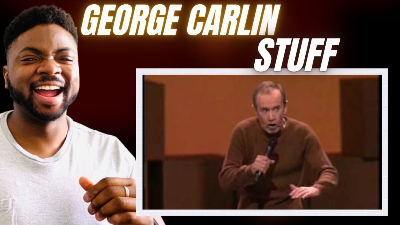 🇬🇧BRIT Reacts To GEORGE CARLIN - STUFF! - YouTube