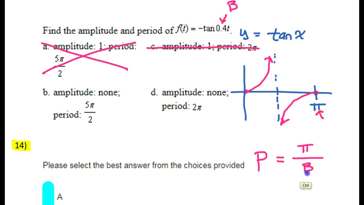 Day 1 Quiz (14) Amplitude and Period of Tangent Functions - YouTube