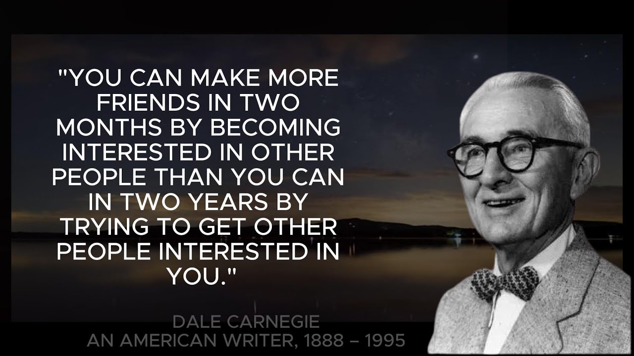 Dale Carnegie's Quotes you should know in life. - YouTube