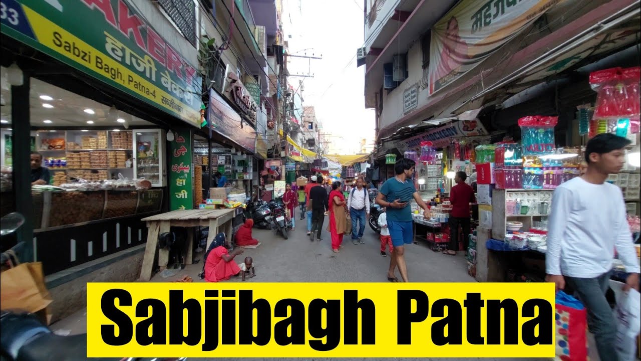 Sabjibagh Patna | Sabzibagh Bakarganj Patna | Patna Femous Food ...