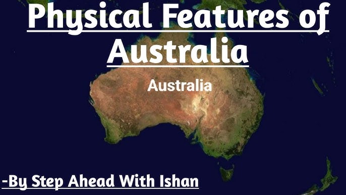 Australian Physical Features