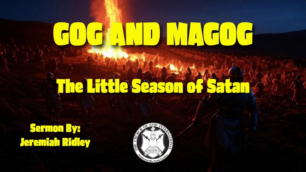 Gog and Magog: The Little Season of Satan - YouTube