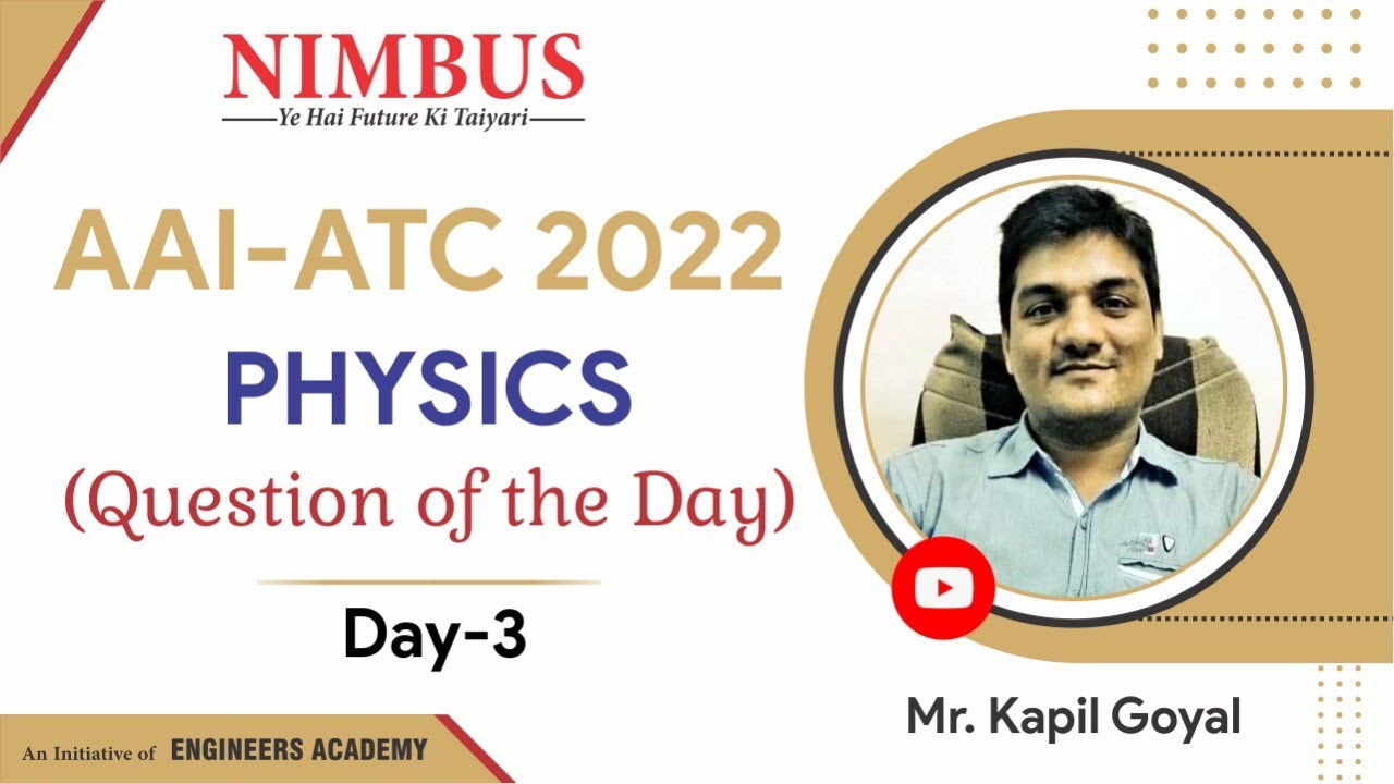 AAI ATC physics preparation 2022 | important questions of Physics ...