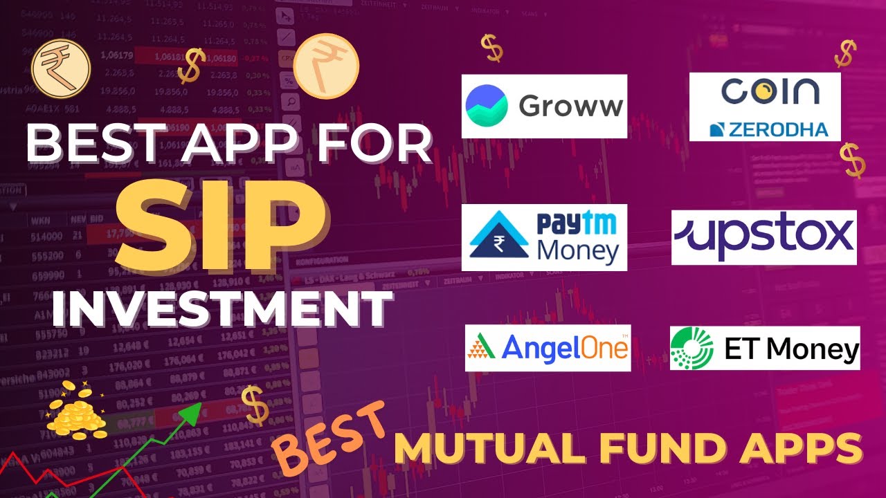 Best App For SIP Investment | Best Mutual Fund Apps in India | Invest ...