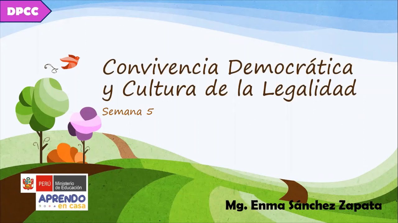 "Convivencia Democrática y Cultura de la Legalidad" - DPCC - 5to de ...