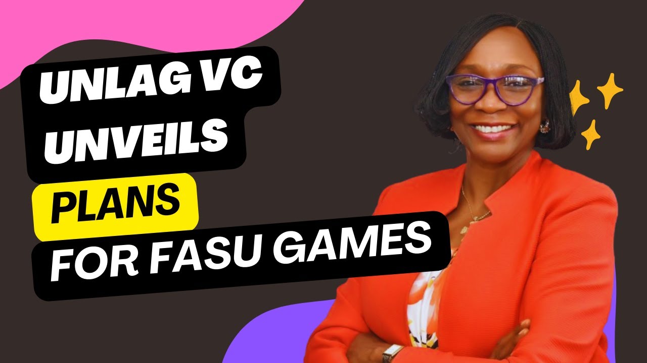 UNILAG Vice Chancellor Unveils Ambitious Plans for 11th FASU Games ...