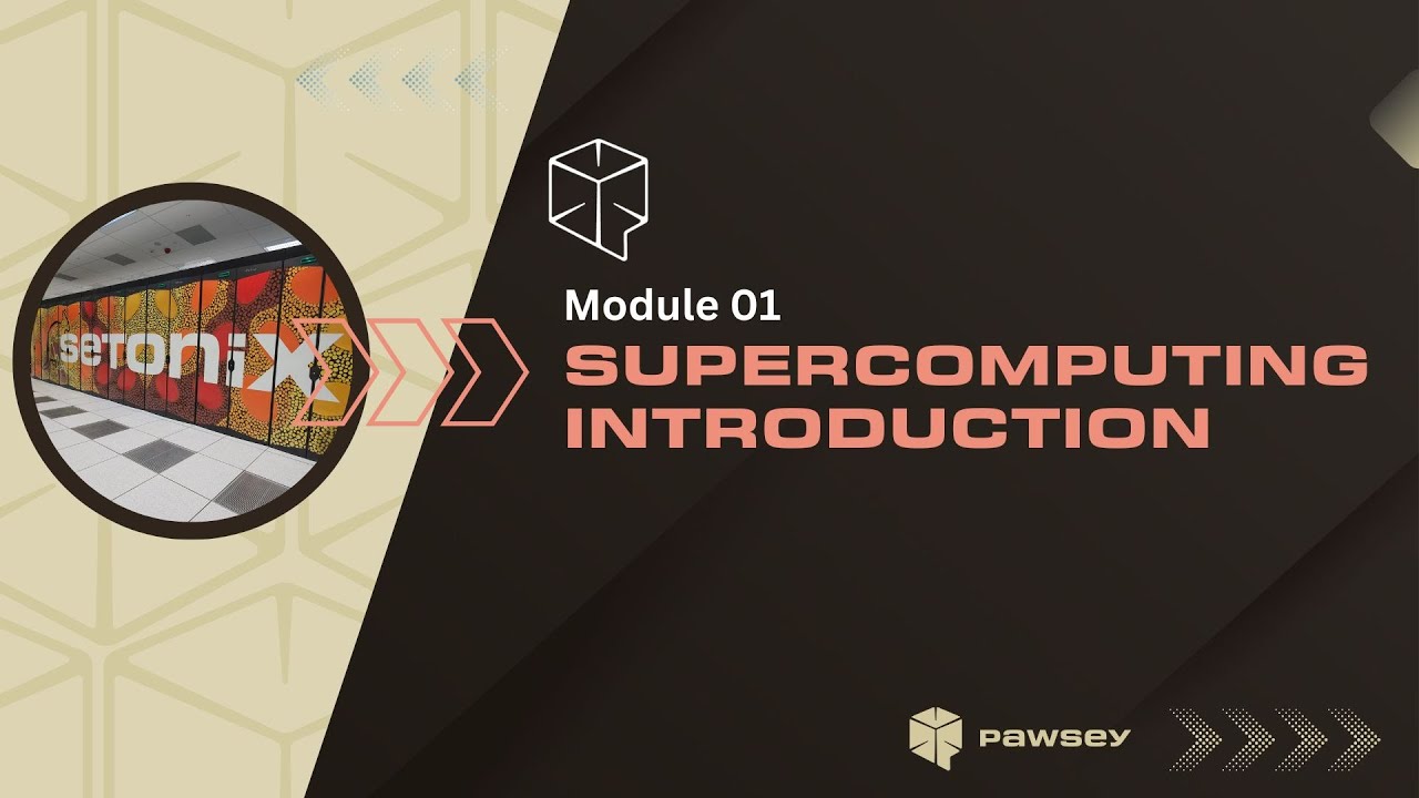 Intro to Supercomputing | Module 01 | Supercomputing Introduction - YouTube