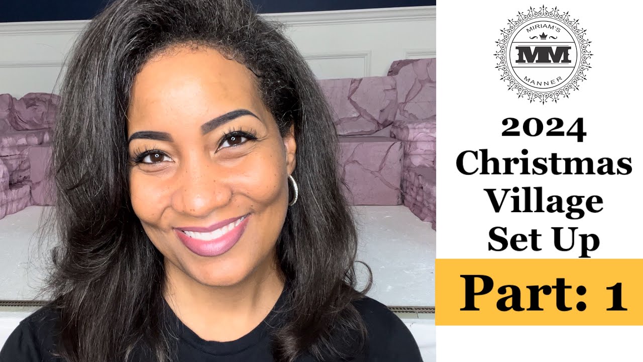 2024 Christmas Village Set Up: Part 1 - YouTube