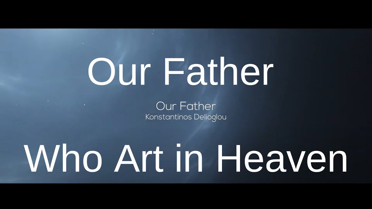 OUR FATHER [ NEW AGE MUSIC ]