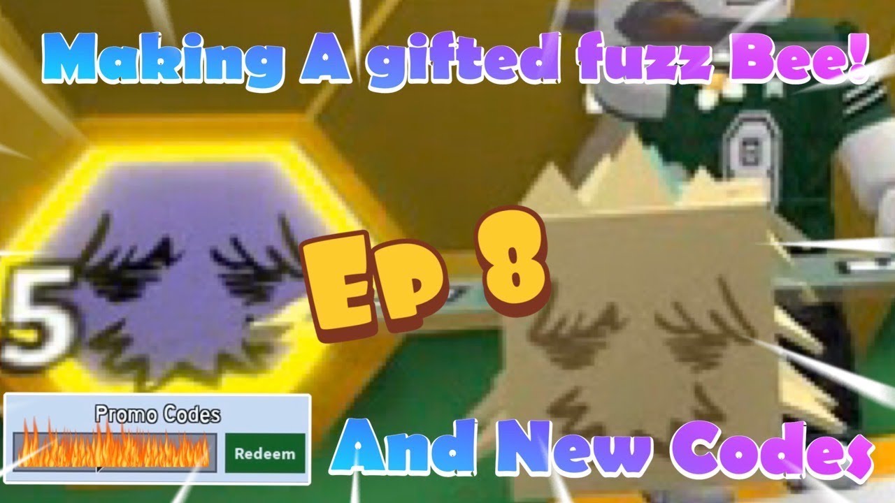 Roblox- "Bee Swarm Simulator!" {Episode 8} I Got A Gifted Fuzzy Bee ...